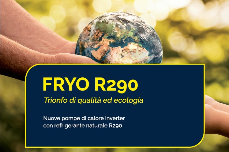 Pompa di Calore FRYO R290 con refrigerante naturale | Cosmogas